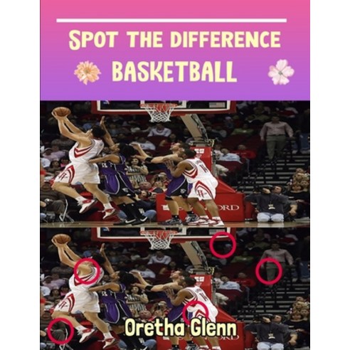 Spot the difference Basketball: Picture puzzles for adults Can You ...