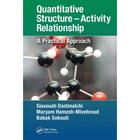 Quantitative Structure - Activity Relationship: A Practical Approach Paperback,