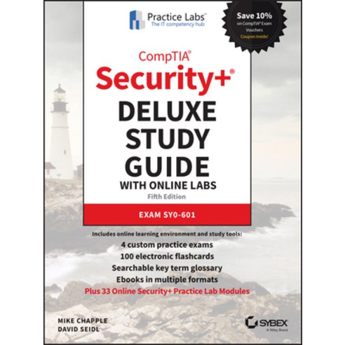 Comptia Security+ Deluxe Study Guide with Online Lab: Exam Sy0-601 ...