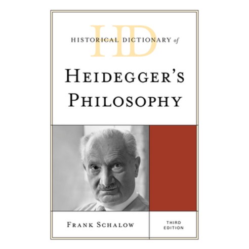 Historical Dictionary of Heidegger''s Philosophy Third Edition ...
