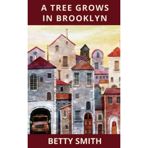 (영문도서) A Tree Grows in Brooklyn Paperback, Grapevine India Publishers ...