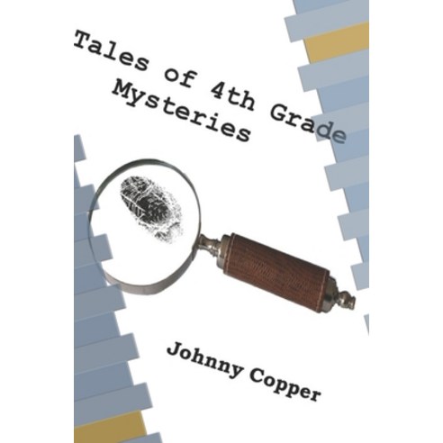 (영문도서) Tales of 4th Grade Mysteries Paperback, Independently Published ...