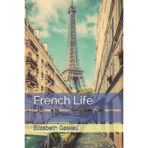 French Life Paperback, Independently Published - 가격 변동 추적 그래프 - 역대가