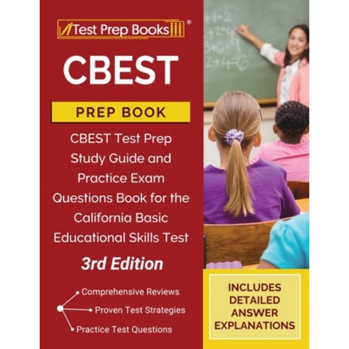 CBEST Prep Book: Study Guide and Practice Exam Questions for the ...