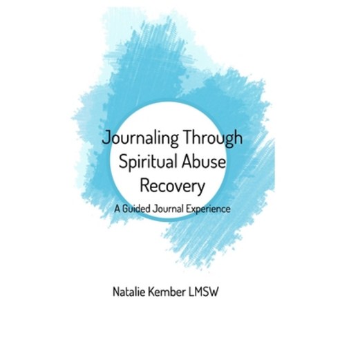 Journaling Through Spiritual Abuse Recovery Paperback, Blurb, English ...