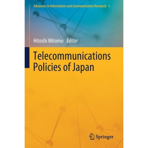 Telecommunications Policies of Japan Paperback, Springer, English ...