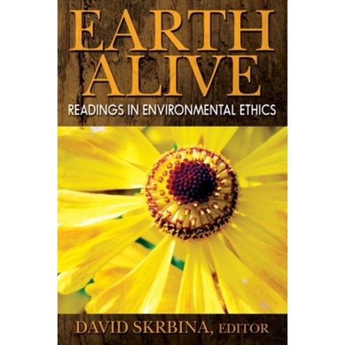 (영문도서) Earth Alive: Readings in Environmental Ethics Paperback ...