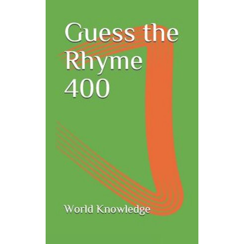 Guess the Rhyme 400 Paperback, Independently Published, English ...