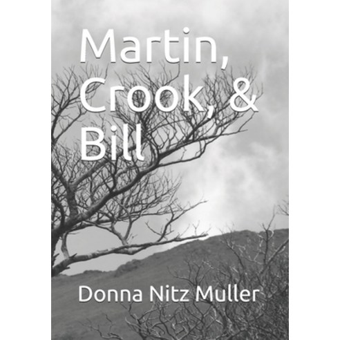 Martin Crook & Bill Paperback, Independently Published, English ...