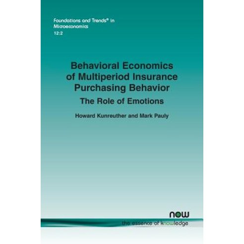 (영문도서) Behavioral Economics of Multiperiod Insurance Purchasing ...