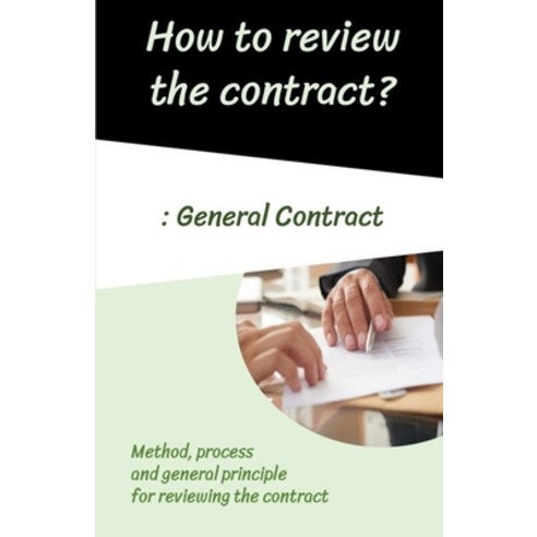 How to review the contract?: General contract Paperback, Independently ...