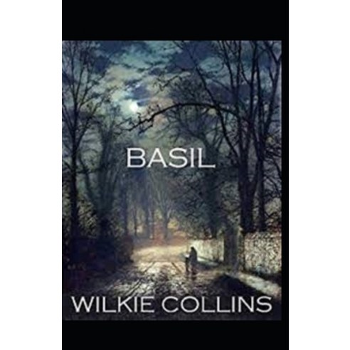 Basil Illustrated Paperback, Independently Published, English, 9798712157525