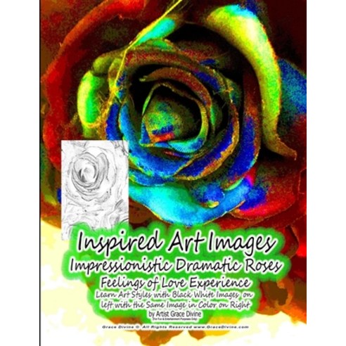 Inspired Art Images Impressionistic Dramatic Roses Feelings of Love ...