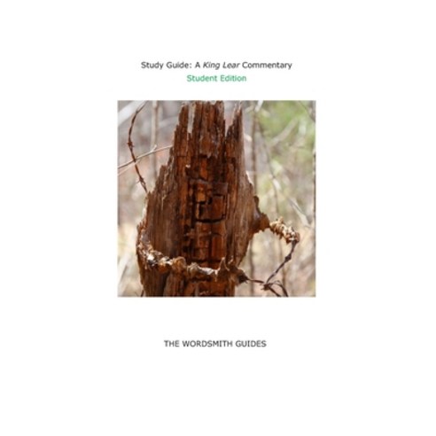 Study Guide: A King Lear Commentary: Student Edition Paperback ...