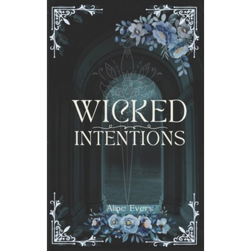 (영문도서) Wicked Intentions: A story of desire deceit and dangerous ...