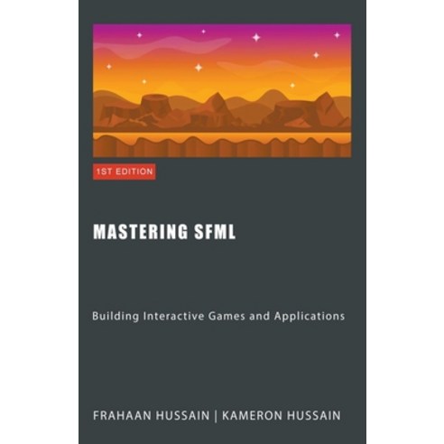 (영문도서) Mastering SFML: Building Interactive Games and Applications ...