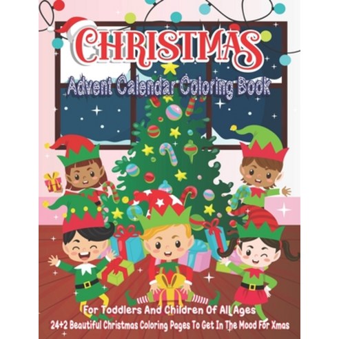 Christmas Advent Calendar Coloring Book for Toddlers And Children Of ...