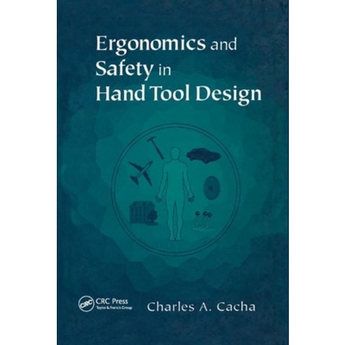 Ergonomics and Safety in Hand Tool Design Paperback, CRC Press - 가격 변동 ...