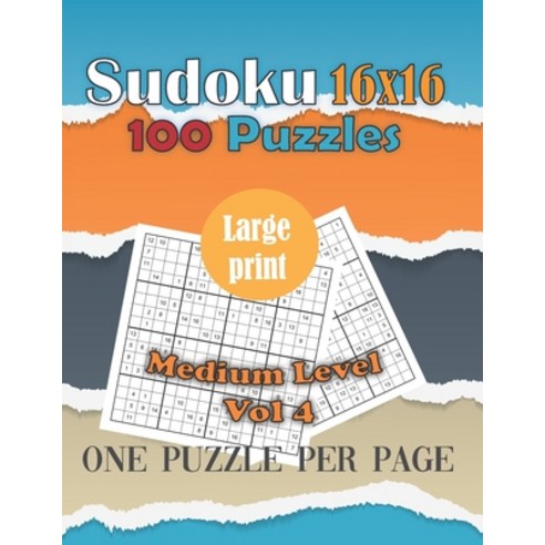 100 Sudoku Puzzle 16x16 - One puzzle per page: Sudoku Puzzle Books ...