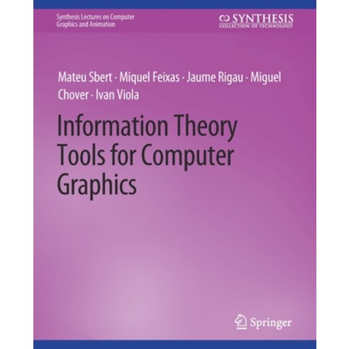 (영문도서) Information Theory Tools for Computer Graphics Paperback ...