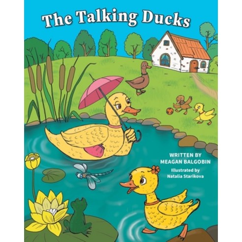 The Talking Ducks Paperback, FriesenPress, English, 9781525561788 - 가격 ...