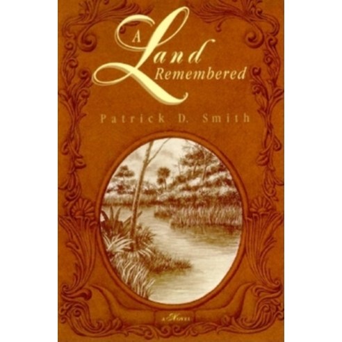 (영문도서) A Land Remembered Paperback, Pineapple Press, English ...