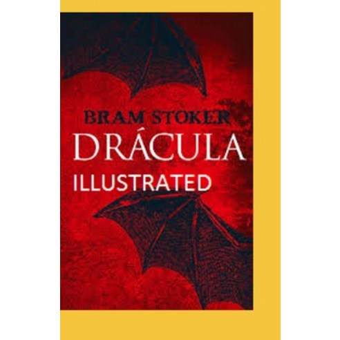Dracula Illustrated Paperback, Independently Published, English ...