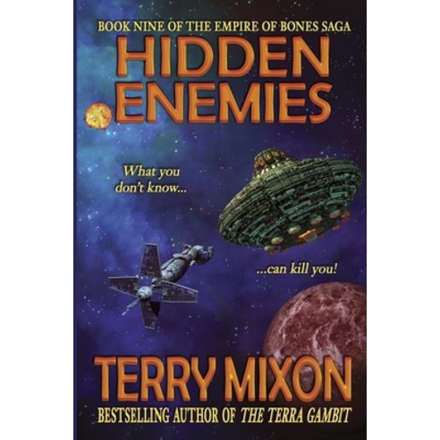 Hidden Enemies: Book 9 of The Empire of Bones Saga Paperback, Yowling Cat Press