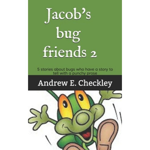 (영문도서) Jacob''s bug friends 2 Paperback, Independently Published ...