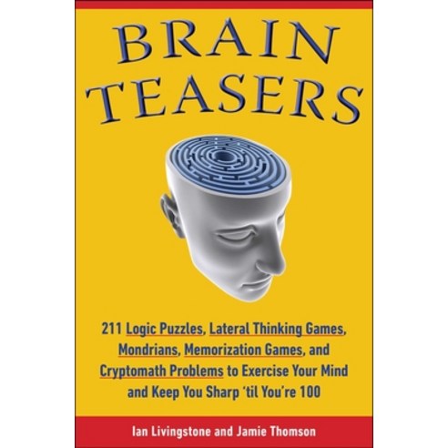 (영문도서) Brain Teasers: 211 Logic Puzzles Lateral Thinking Games ...
