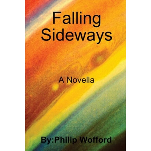 Falling Sideways A Novella Paperback, Lulu.com - 가격 변동 추적 그래프 - 역대가
