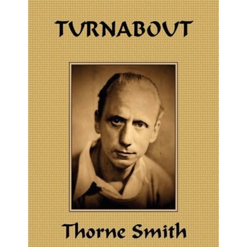Turnabout (Annotated) Paperback, Independently Published, English ...