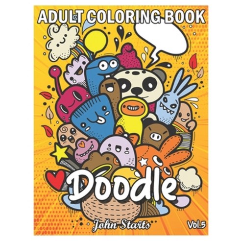 Doodle: An Adult Coloring Book Stress Relieving Doodle Designs Coloring ...