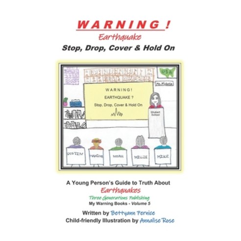 Warning! Earthquake: Stop Drop Cover & Hold On Paperback, Independently ...