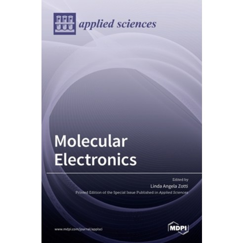 (영문도서) Molecular Electronics Hardcover, Mdpi AG, English, 9783036516257 - 가격 변동