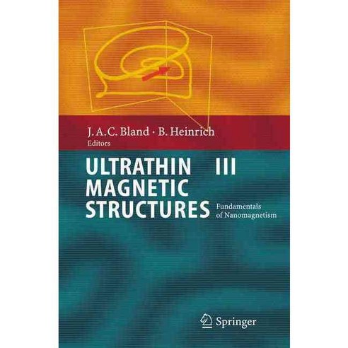 Ultrathin Magnetic Structures III: Fundamentals Of Nanomagnetism, Springer Verl