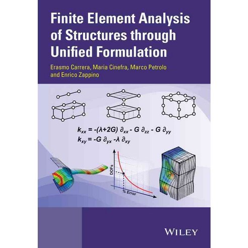 Finite Element Analysis of Structures Through Unified Formulation, John Wiley
