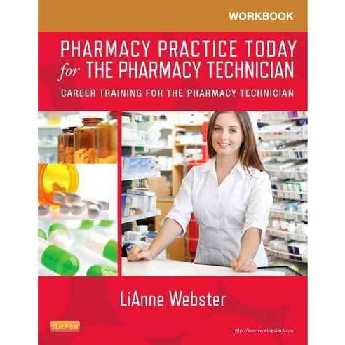 Pharmacy Practice Today for the Pharmacy Technician: Career Training ...