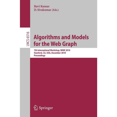 Algorithms and Models for the Web Graph: 7th International Workshop 페이퍼북, Sprin