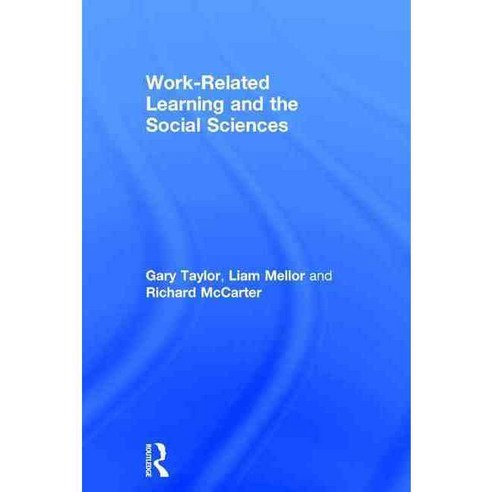 Work-related Learning and the Social Sciences, Routledge - 가격 변동 추적 그래프 - 역대가