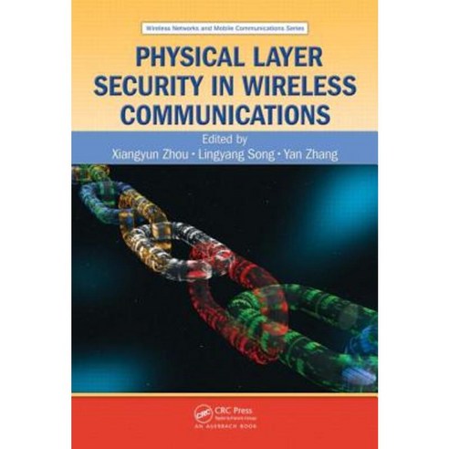 Physical Layer Security in Wireless Communications Hardcover, CRC Press ...