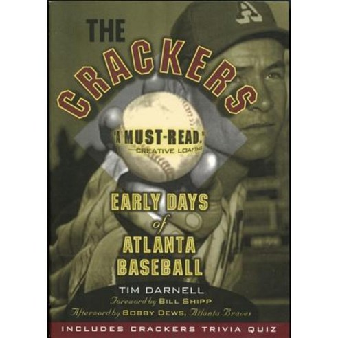 The Crackers: Early Days of Atlanta Baseball Paperback, University of ...