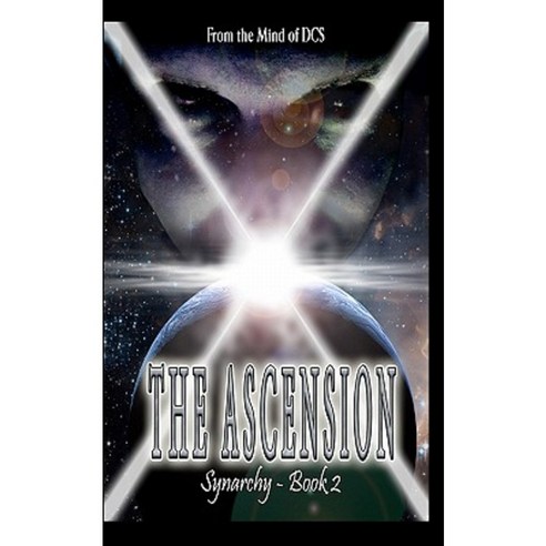 Synarchy Book 2: The Ascension Paperback, Svt Publishing, LLC - 가격 변동 ...