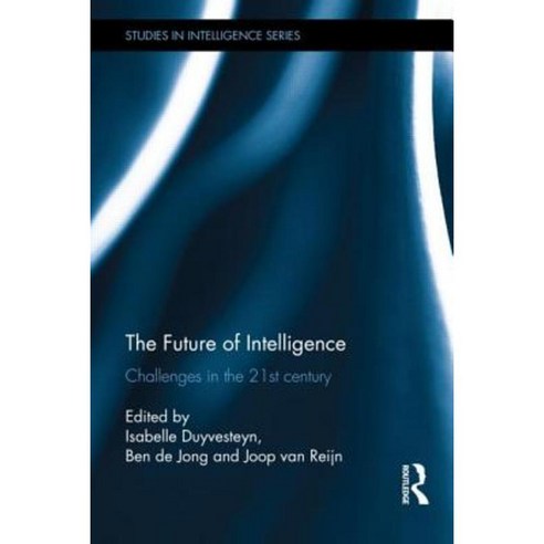 The Future of Intelligence: Challenges in the 21st Century Hardcover, Routledge