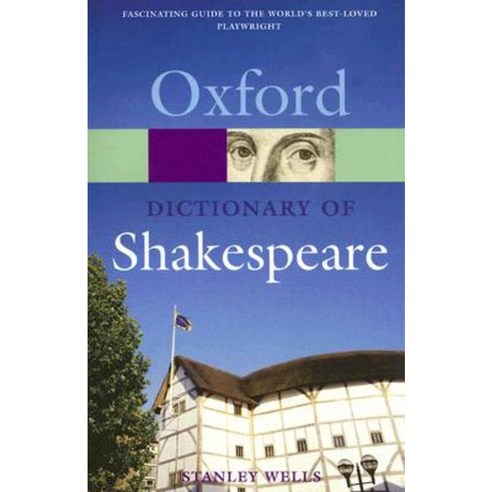 A Dictionary of Shakespeare Paperback, Oxford University Press, USA ...
