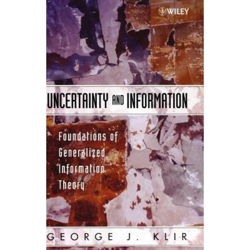 Uncertainty and Information: Foundations of Generalized Information ...