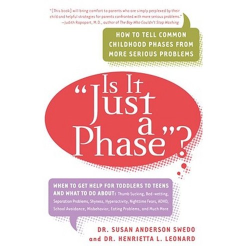 Is It Just a Phase?: How to Tell Common Childhood Phases from More ...