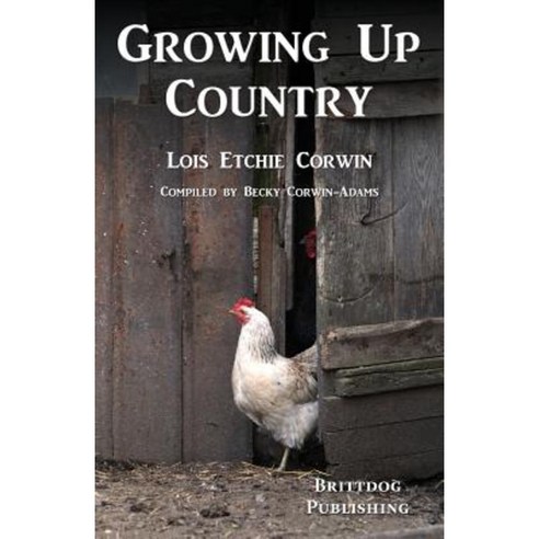 Growing Up Country Paperback, Createspace - 가격 변동 추적 그래프 - 역대가
