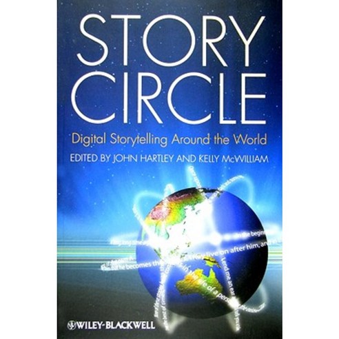 Story Circle: Digital Storytelling Around the World Paperback, Wiley ...