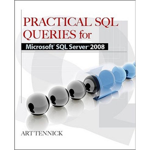 Practical SQL Queries for Microsoft SQL Server 2008 R2 Paperback, McGraw-Hill E